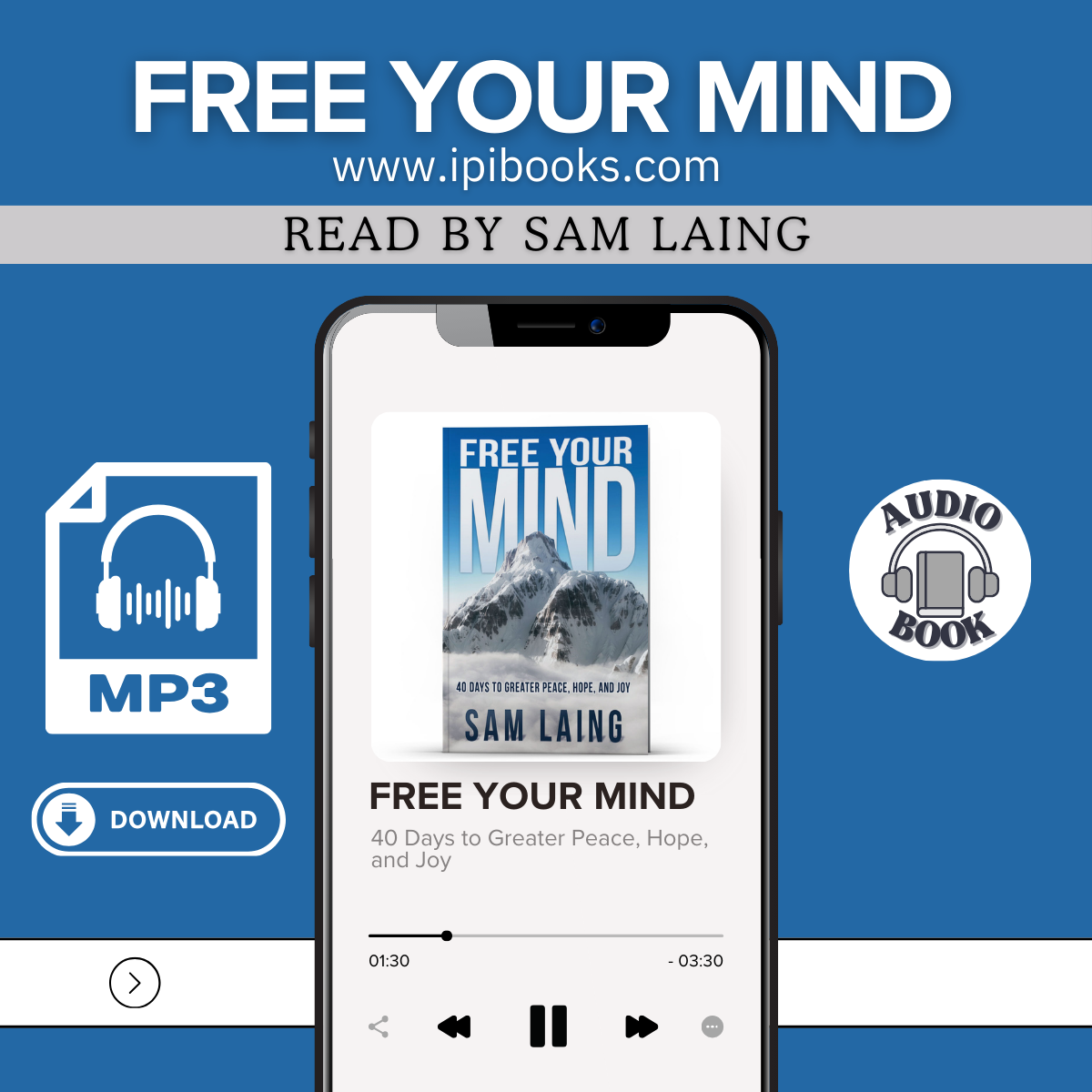 FREE YOUR MIND (Audio Book) – IlluminationPublishers
