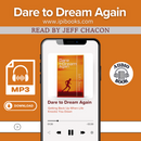 Dare to Dream Again (Audio Book) – IlluminationPublishers