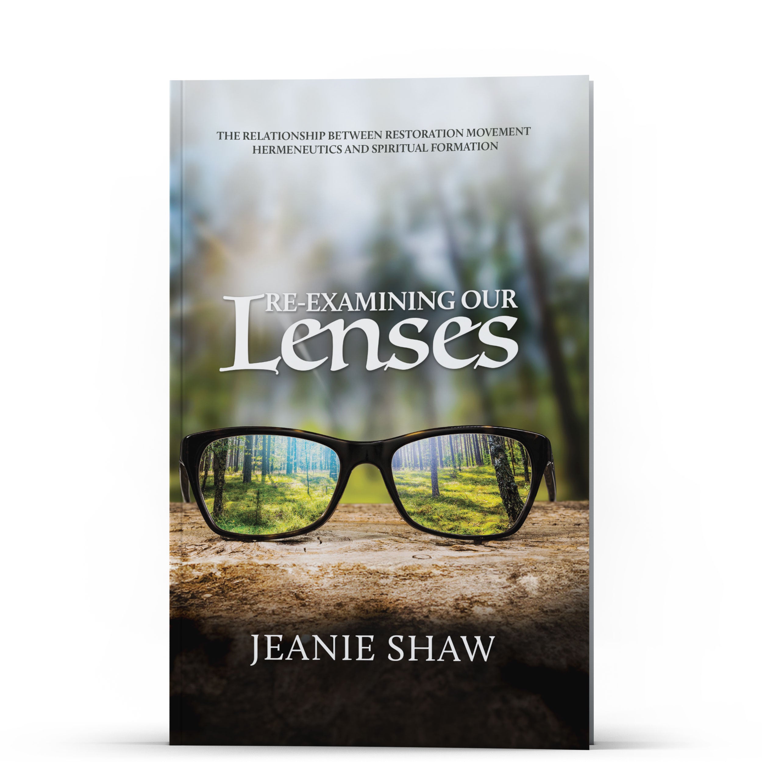 RE-EXAMINING OUR LENSES – IlluminationPublishers