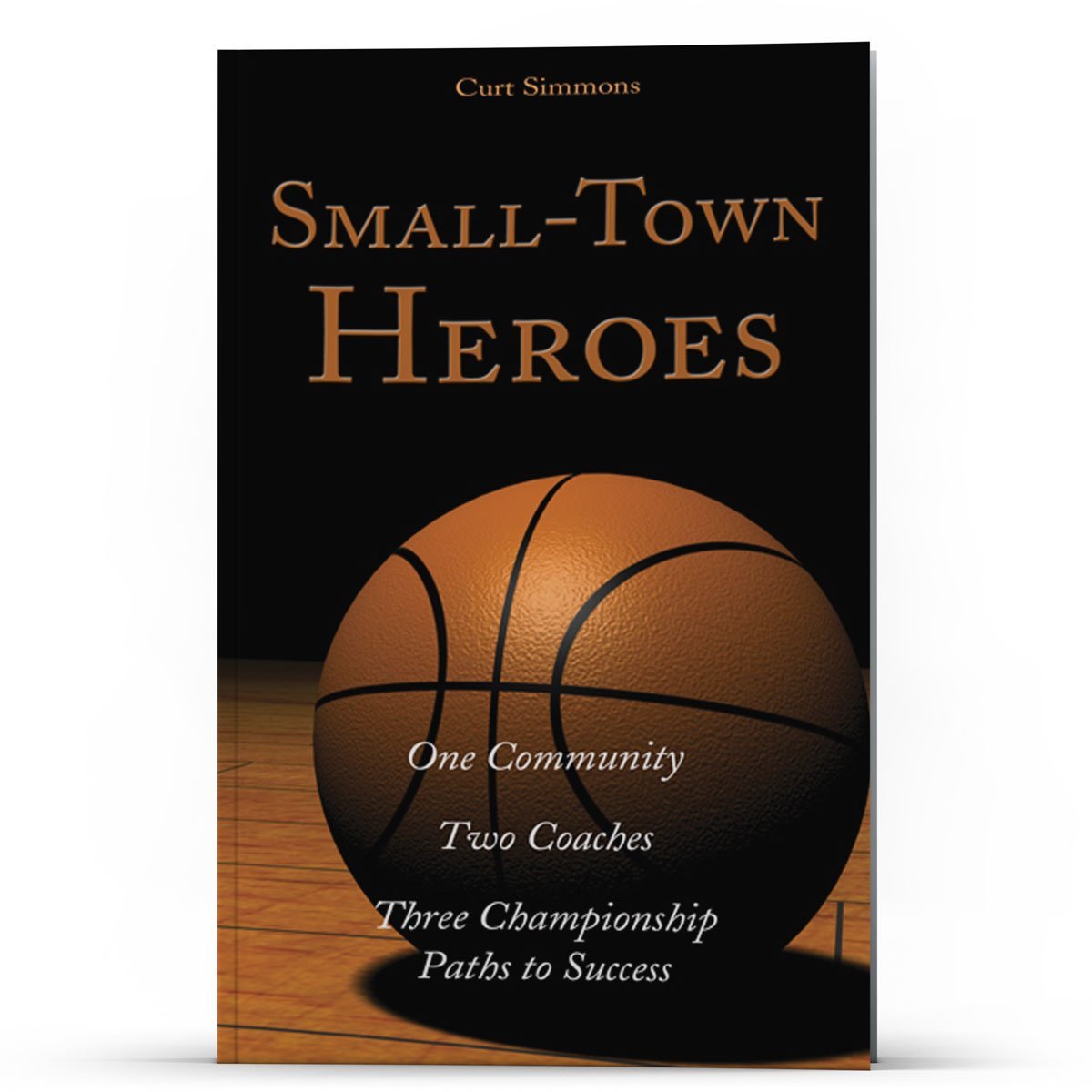Small-Town Heroes – IlluminationPublishers