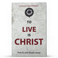 To Live Is Christ-An Interactive Study of Philippians ...