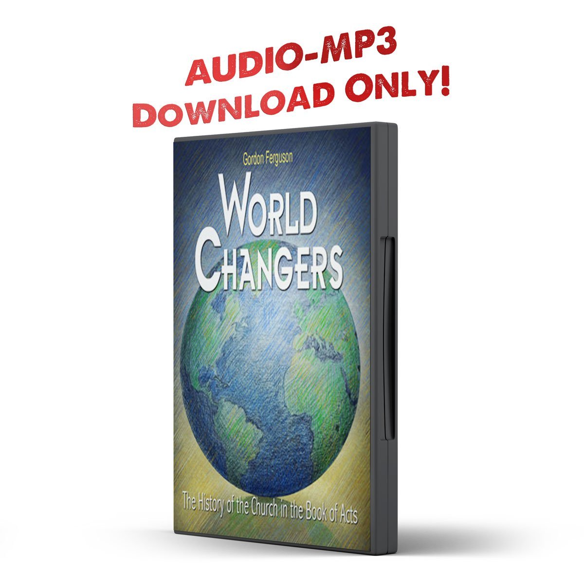 World Changers – IlluminationPublishers